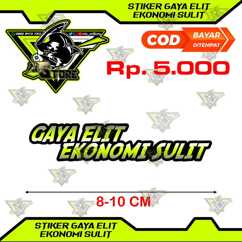 Jual Stiker Gaya Elit Ekonomi Sulit | Shopee Indonesia
