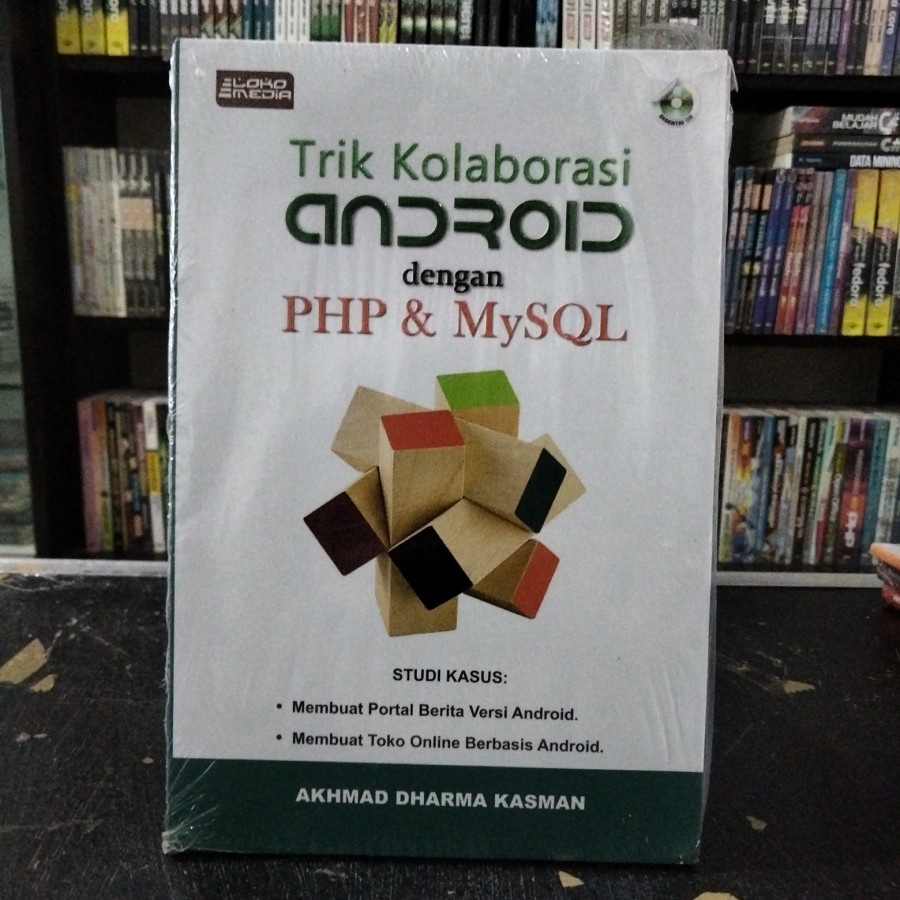 Jual TERMURAH BUKU TRIK KOLABORASI ANDROID DENGAN PHP & MYSQL | Shopee Indonesia