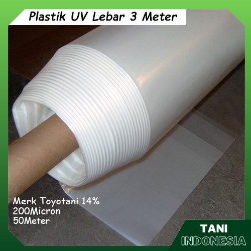 Jual Plastik UV Toyotani 200 Micron Lebar 3 meter Panjang 50 meter | Shopee Indonesia