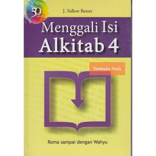 Jual A) Menggali Isi Alkitab 1 2 3 4. J Sidlow Baxter. Explore The Book ...
