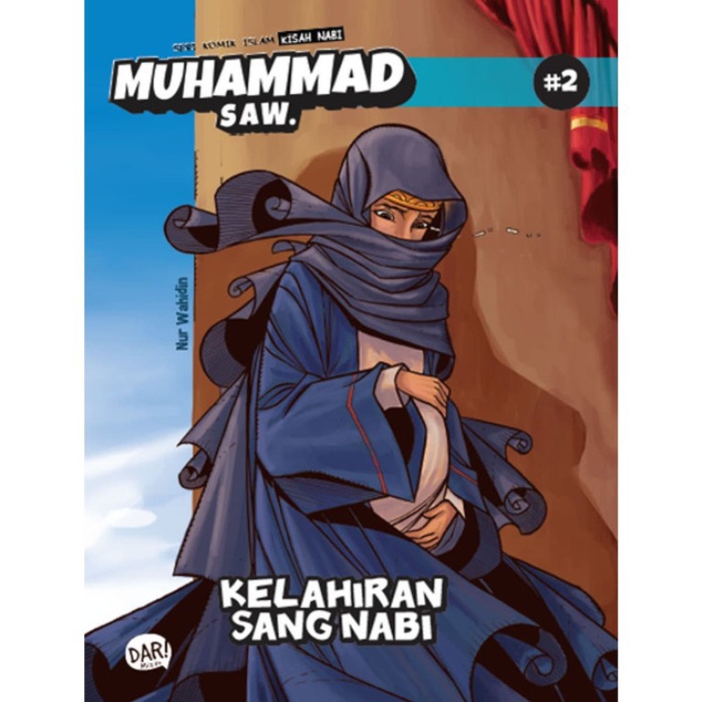 Jual [Bentang-DAR] Buku Anak | Seri Komik Islam : Kisah Nabi Muhammad ...