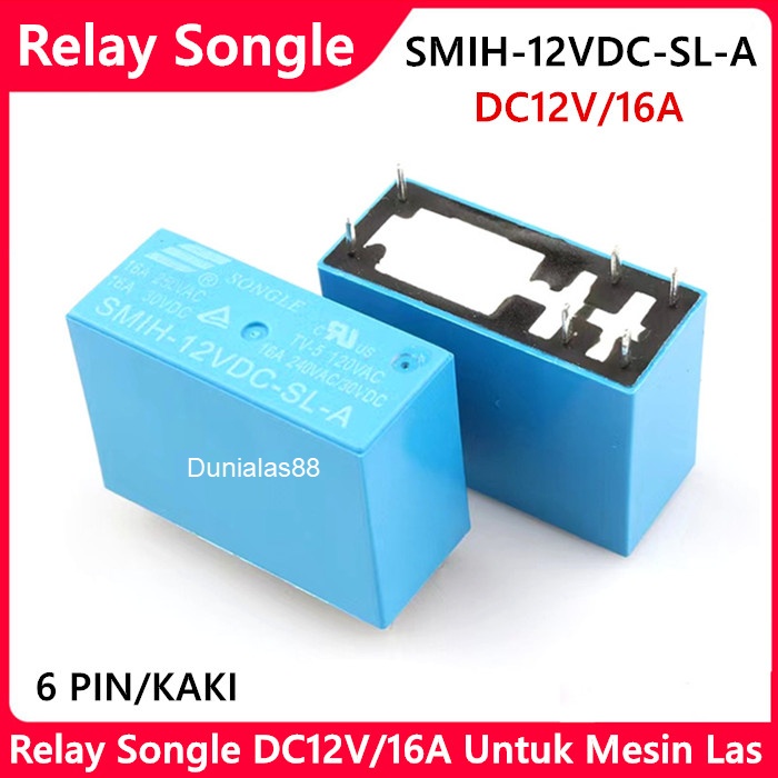 Jual Relay Songle DC12V 12V 16A 6 PIN Kaki utk mesin las SMIH-12VDC-SL ...