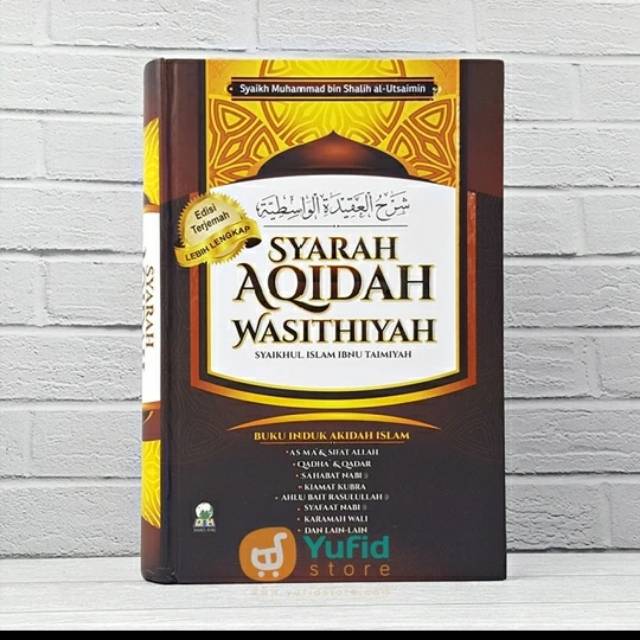 Jual Buku Syarah Aqidah Wasithiyah Edisi Terjemah | Shopee Indonesia