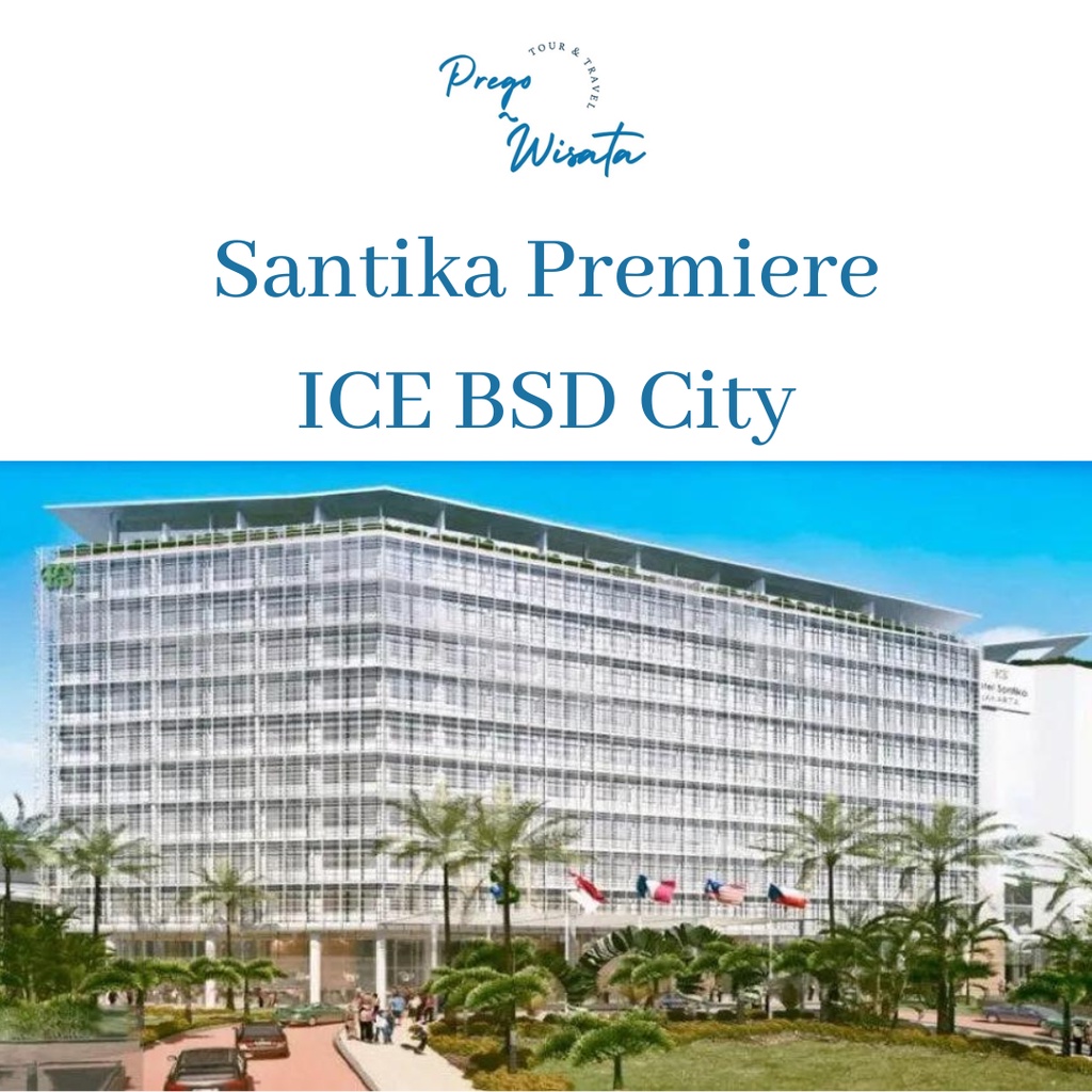 Jual Voucher Hotel Santika Premiere ICE BSD City | Shopee Indonesia