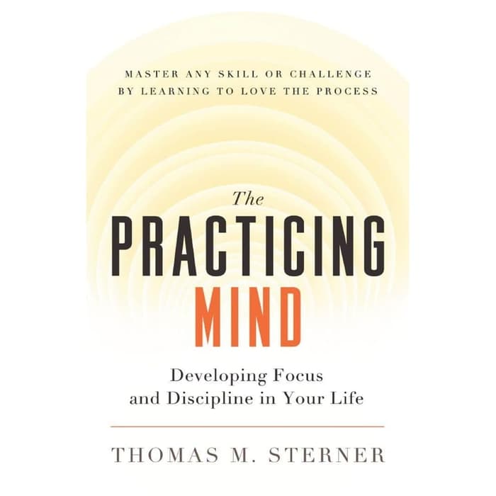 Jual Buku - The Practicing Mind | Shopee Indonesia
