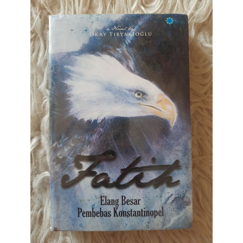 Jual Fatih Elang Besar Pembebas Konstantinopel | Shopee Indonesia