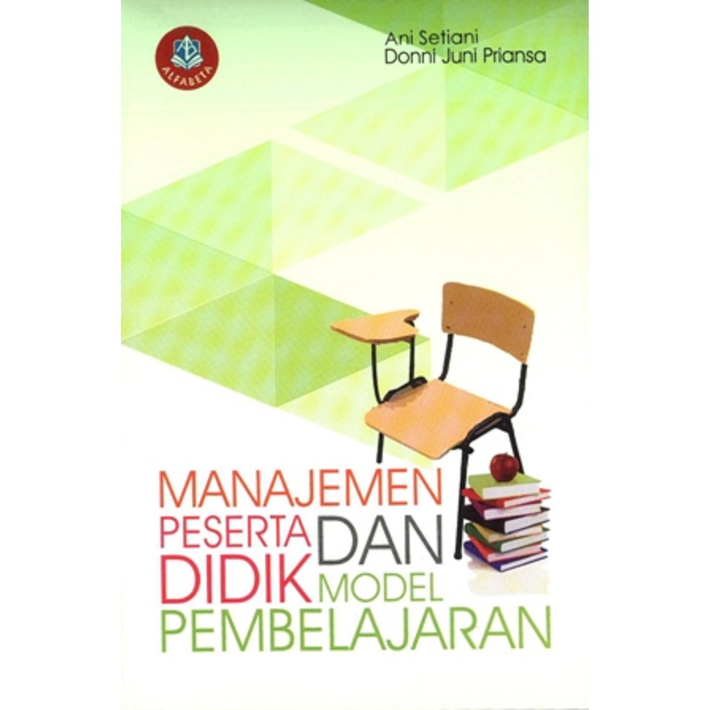 Jual MANAJEMEN PESERTA DIDIK DAN MODEL PEMBELAJARAN - ANI SETIANI | Shopee Indonesia