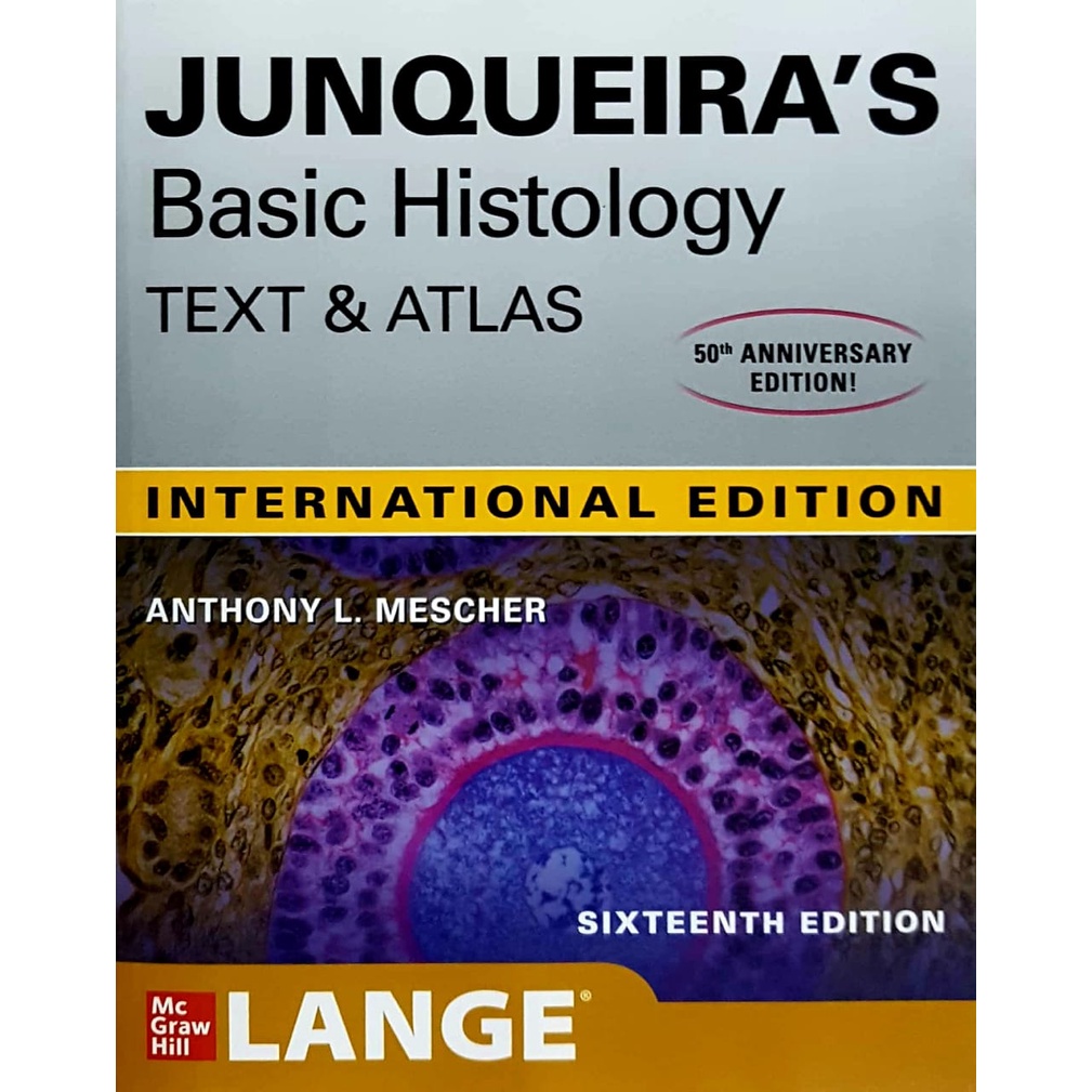 Jual JUNQUEIRA Basic Histology Edisi 16 - Mescher - ORIGINAL - TERBARU ...