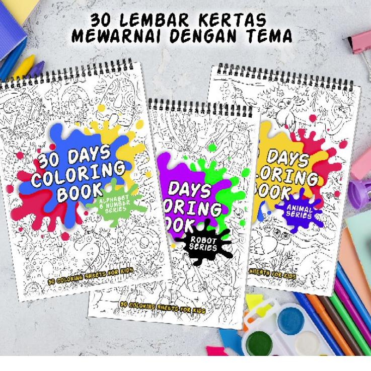 Jual Siap Kirim.. BUKU MEWARNAI A4 UNTUK ANAK 30 HARI DENGAN TEMA ...