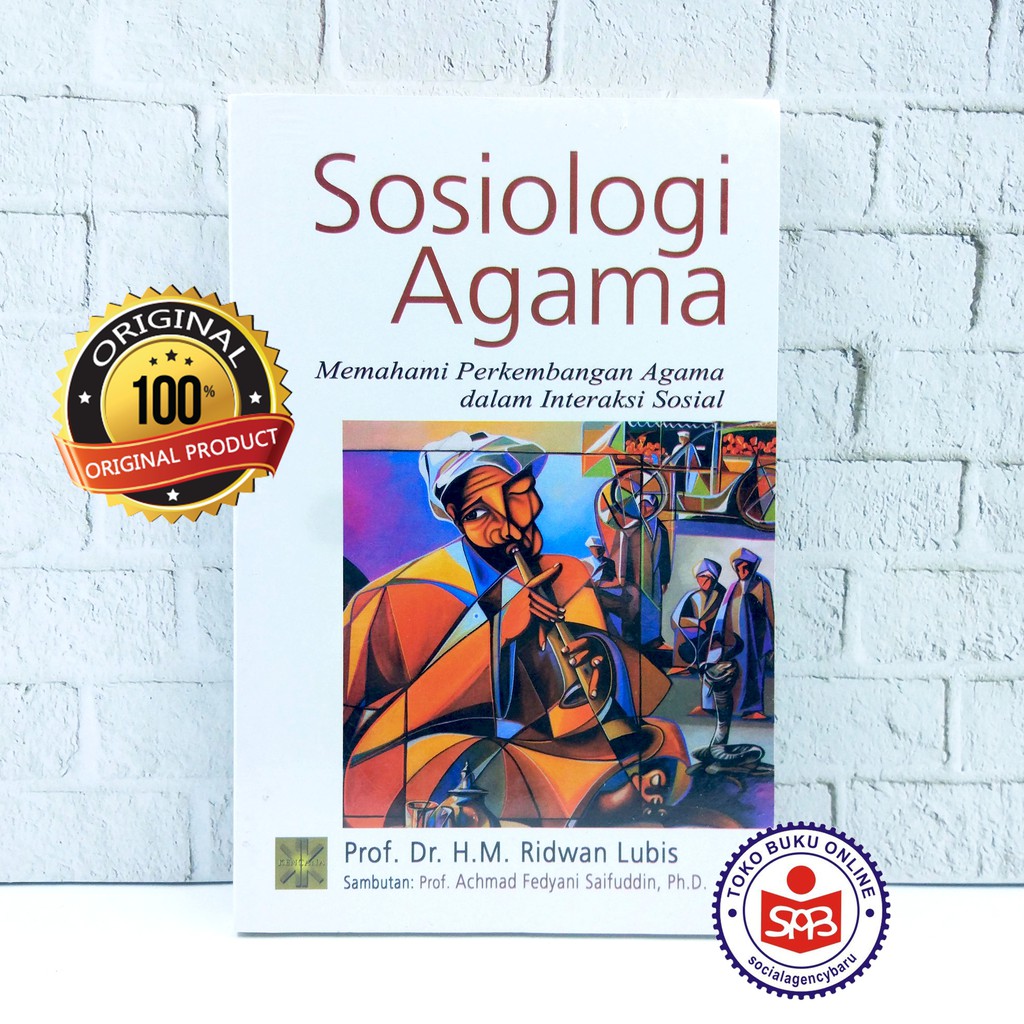 Jual Sosiologi Agama Memahami Perkembangan Agama - Ridwan Lubis ...