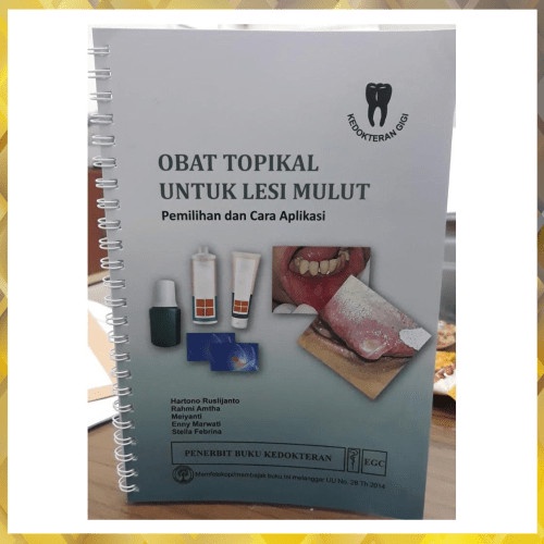 Jual Ori Book Obat Topikal Untuk Lesi Mulut Pemulihan Dan Cara Aplikasi ...