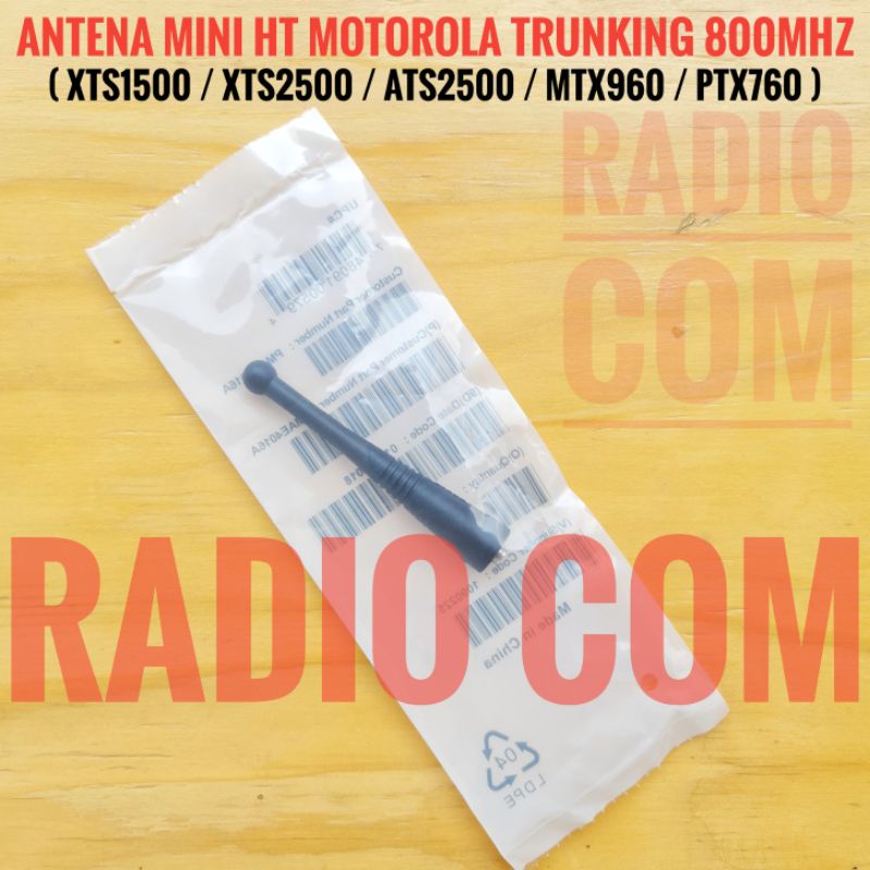 Jual ANTENA HT MOTOROLA ATS 2500 / ANTENA HT MOTOROLA XTS 2500 TRUNKING ...