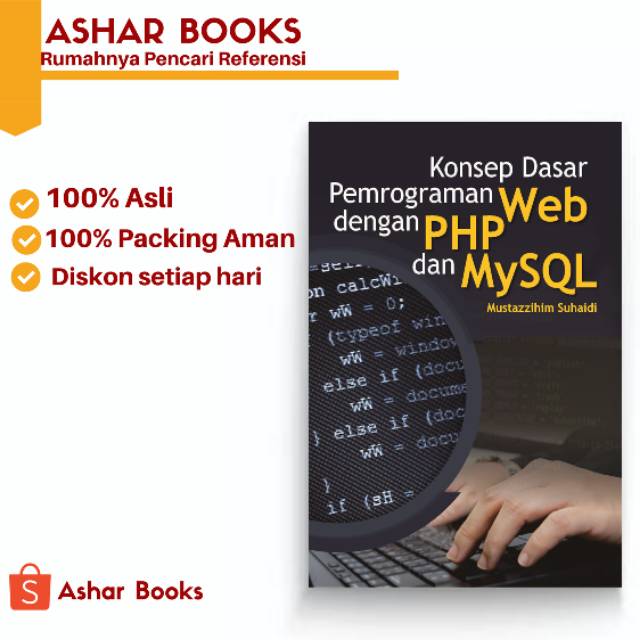 Jual Buku Konsep Dasar Pemrograman Web dengan PHP dan MYSQL Mustazzihim ORI | Shopee Indonesia