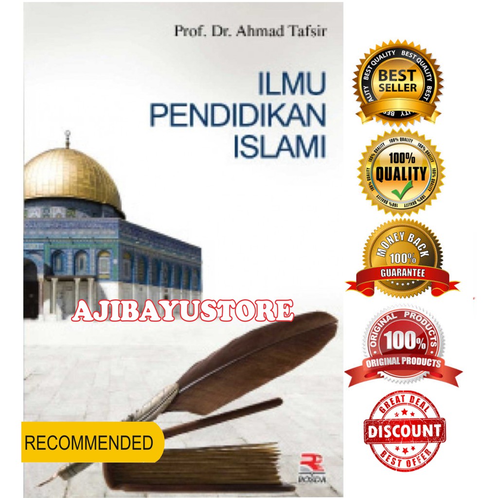 Jual BUKU ILMU PENDIDIKAN ISLAM ILMU PENDIDIKAN ISLAMI Ahmad Tafsir Rosda | Shopee Indonesia