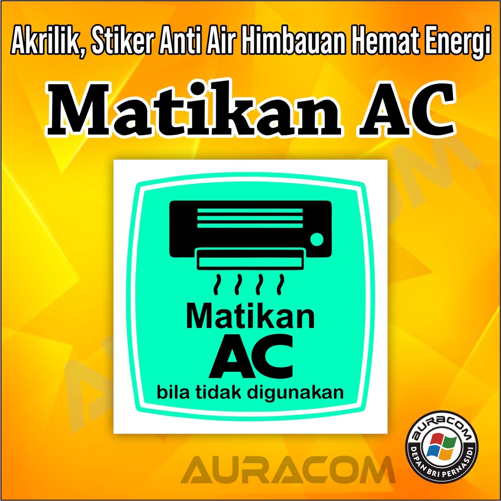 Jual Akrilik Stiker Anti Air Himbauan Hemat Energi | Shopee Indonesia