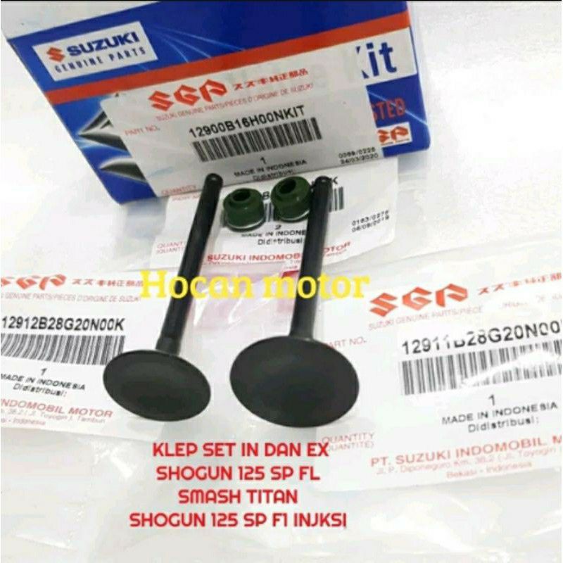Jual KLEP IN DAN EX KLEP SET DAN SEAL KLEP SHOGUN 125 SP FL SMASH TITAN ... Jual KLEP IN DAN EX KLEP SET DAN SEAL KLEP SHOGUN 125 SP FL SMASH TITAN ...