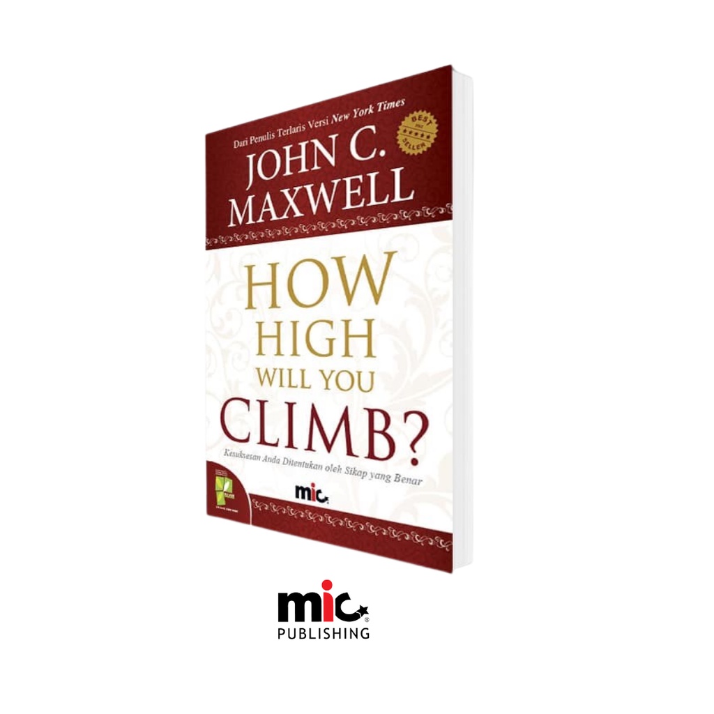 Jual MIC - How High Will You Climb? - John C. Maxwell (Bahasa Indonesia ...