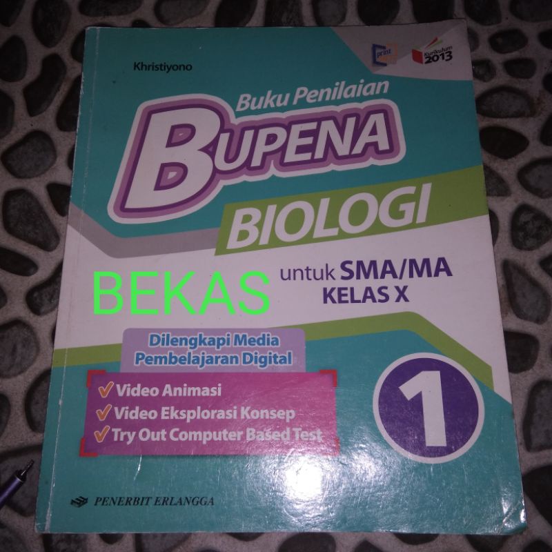 Jual Buku Penilaian Bupena BIOLOGI Kelas 10 X 1 SMA Erlangga Kurikulum 2013 Revisi - Khristiyono ...