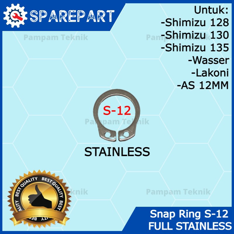 Jual SNAP RING S12 FULL STAINLESS - SNAPRING S-12 SHIMIZU Dll As 12mm ...