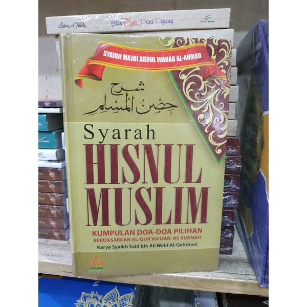 Jual [Original] Buku Syarah Hisnul Muslim Kumpulan Doa Doa Pilihan ...