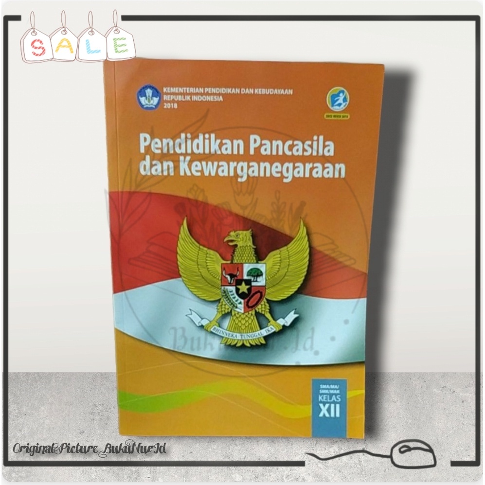 Jual Buku Siswa PPKN Pendidikan Pancasila dan Kewarganegaraan Kelas XII-12 SMA Kurikulum 2013 ...