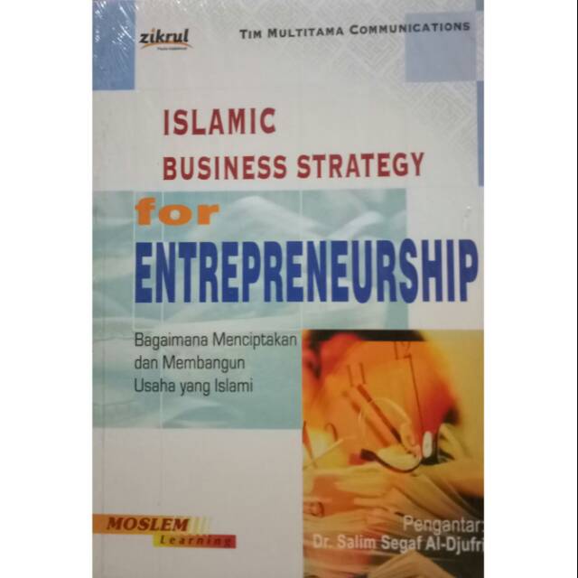 Jual ISLAMIC BUSINESS STRATEGY FOR ENTREPRENEURSHIP - BAGAIMANA ...