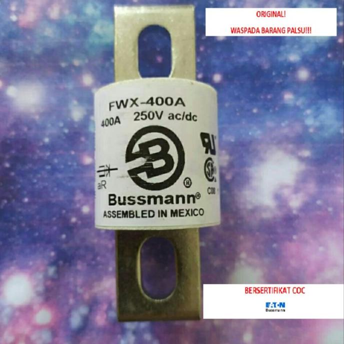 Jual FUSE FWX 400A 250V BUSSMANN ada stock | Shopee Indonesia