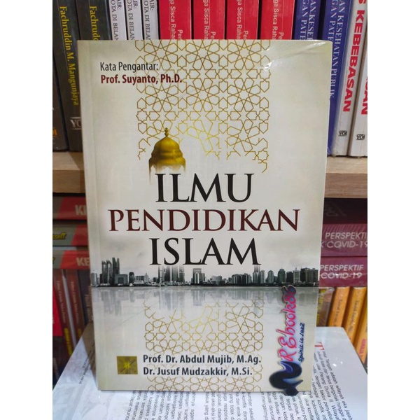 Jual Ilmu Pendidikan Islam - Prof. Dr. Abdul Mujib #PRENADA | Shopee Indonesia