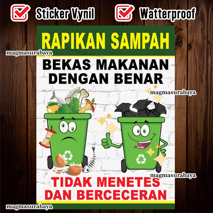 Jual Stiker Rapikan Sampah bekas makanan dengan benar - jagalah ...