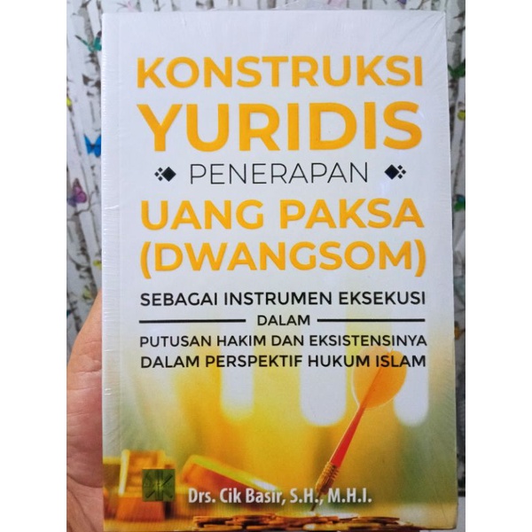 Jual KONTRUKSI YURIDIS PENERAPAN UANG PAKSA | Shopee Indonesia