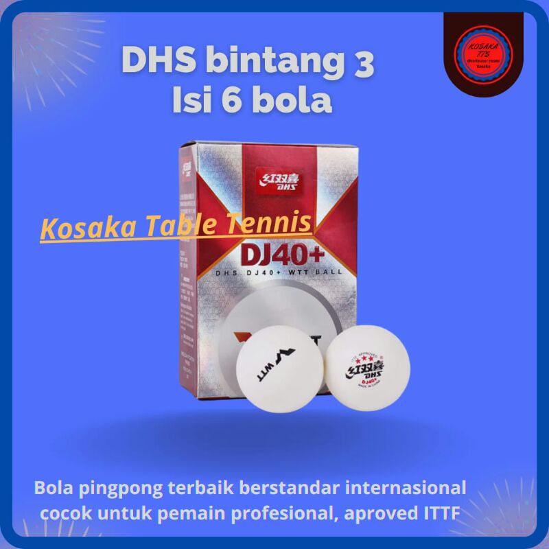 Jual Bola pingpong tenis meja bintang 3 star DJ40+ Premium dhs yinhe double fish WTT ITTF ...