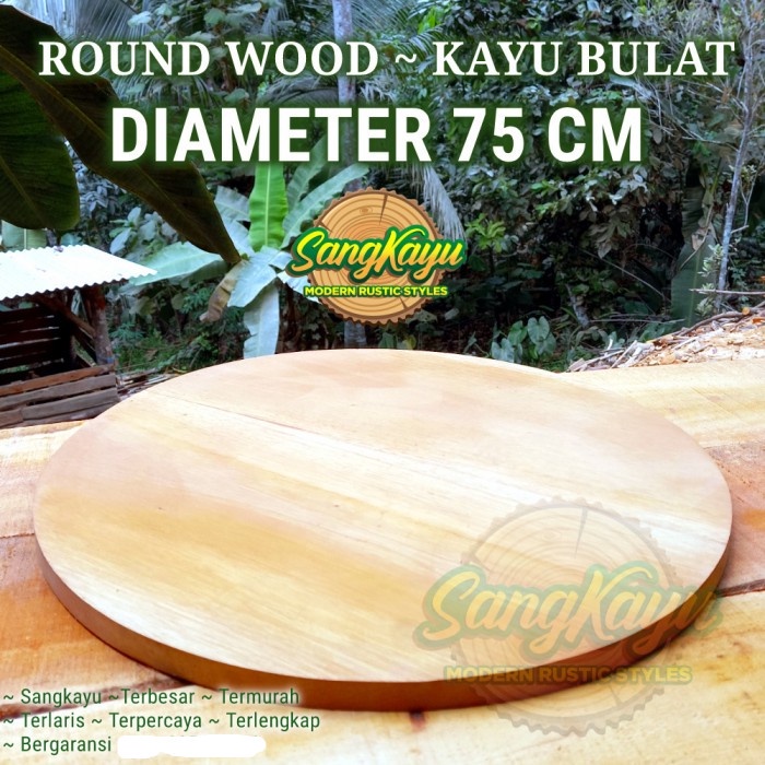 Jual Papan Kayu bulat diameter 75 cm daun meja bulat kayu round wood ...