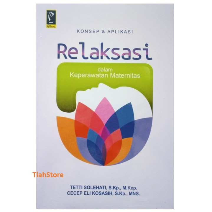 Jual Konsep dan Aplikasi dalam Keperawatan Maternitas | Shopee Indonesia