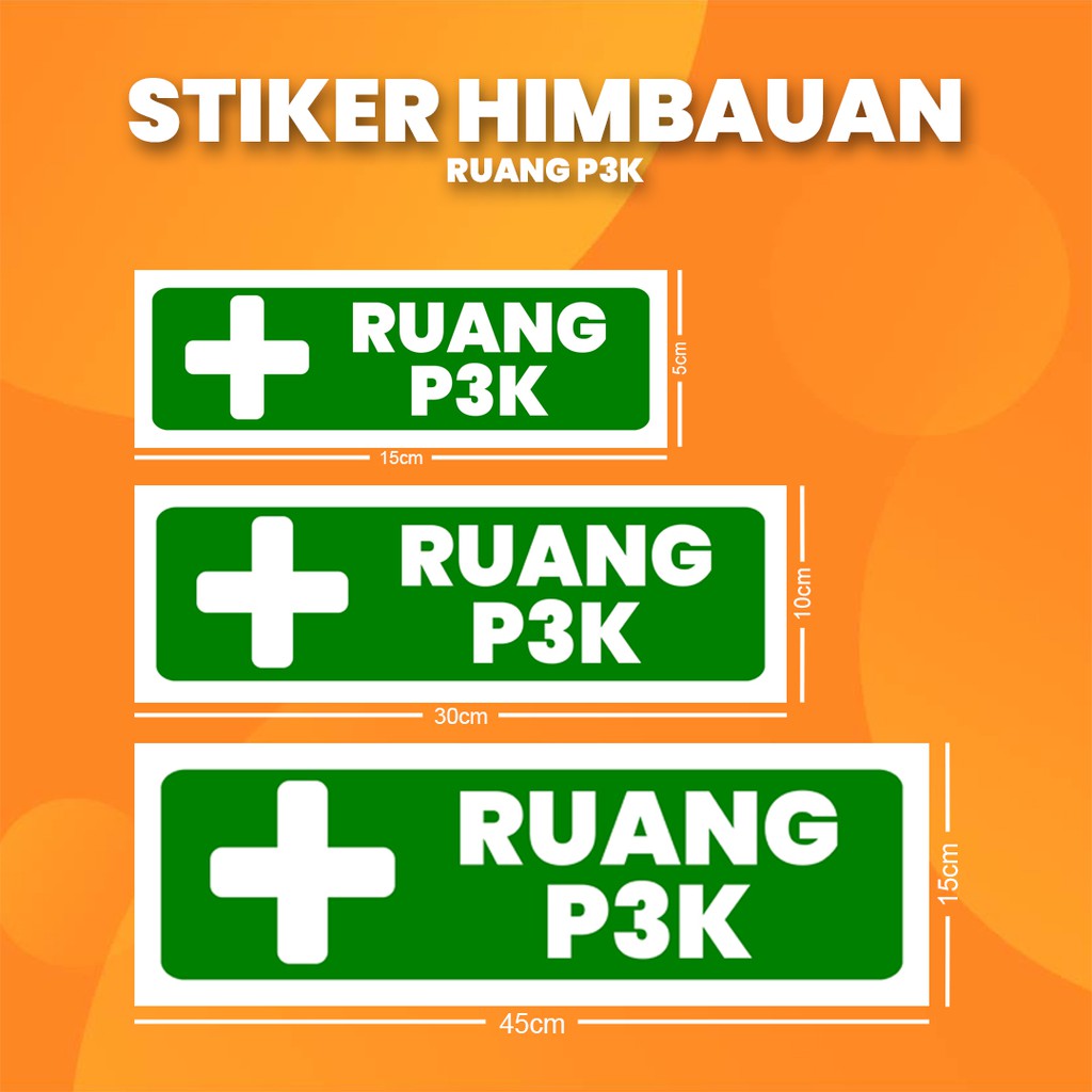 Jual Stiker K3 Ruang P3K / Sticker HSE P3K Room (Anti Air) | Shopee ...