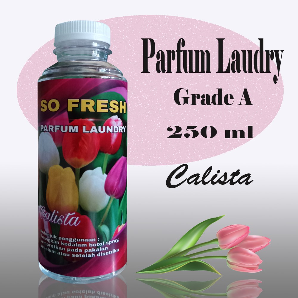 Jual PARFUM LAUNDRY CALISTA 250 ML GRADE A | Shopee Indonesia