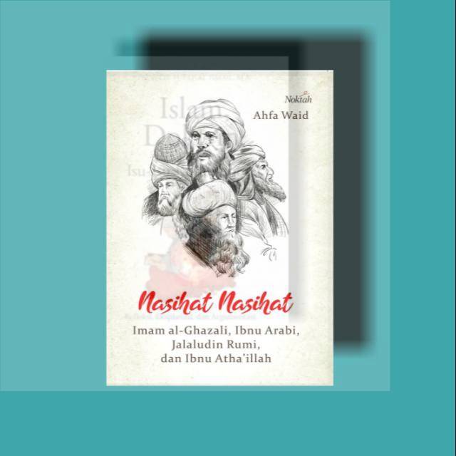 Jual Buku Nasihat Nasihat Imam Al-Ghazali, Ibnu Arabi, Jalaluddin Rumi ...