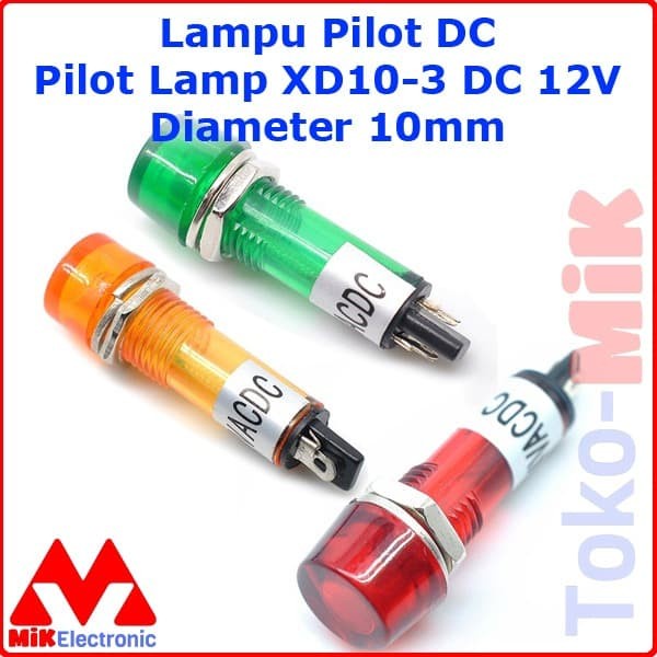 Jual PILOT LAMP LAMPU PILOT FLAT 10 MM 12 VDC 12V DC INDIKATOR XD10-3 ...
