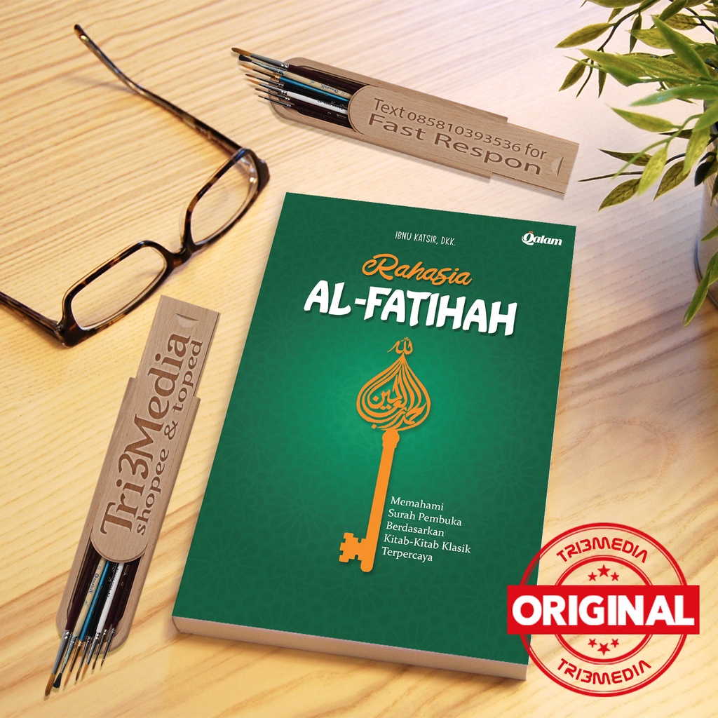Jual Rahasia Al-Fatihah: Memahami Surah Pembuka Berdasarkan Kitab-Kitab ...