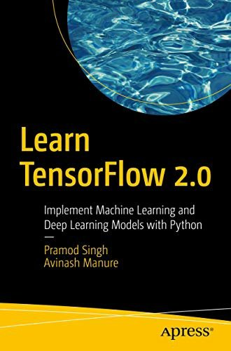 Jual Buku - Learn TensorFlow 2 0 Implement Machine Learning And Deep Learning | Shopee Indonesia