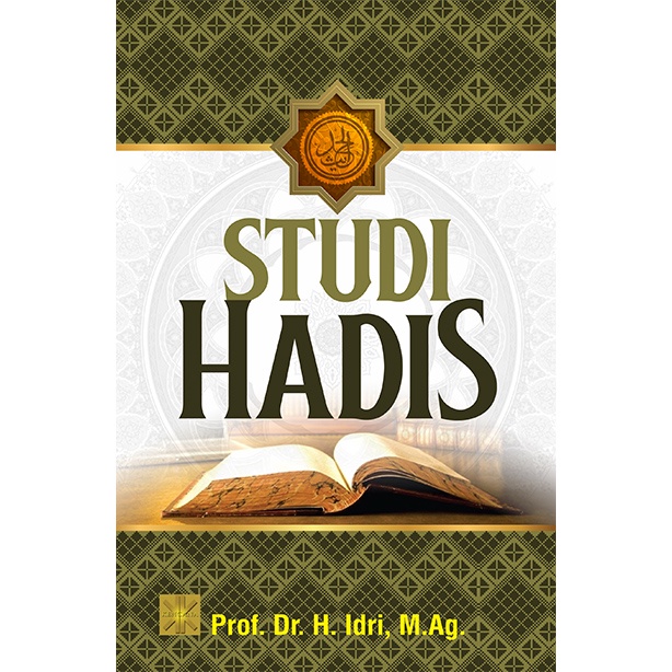 Jual Studi Hadis - Prof. Dr. H. Idri, M.Ag. | Shopee Indonesia
