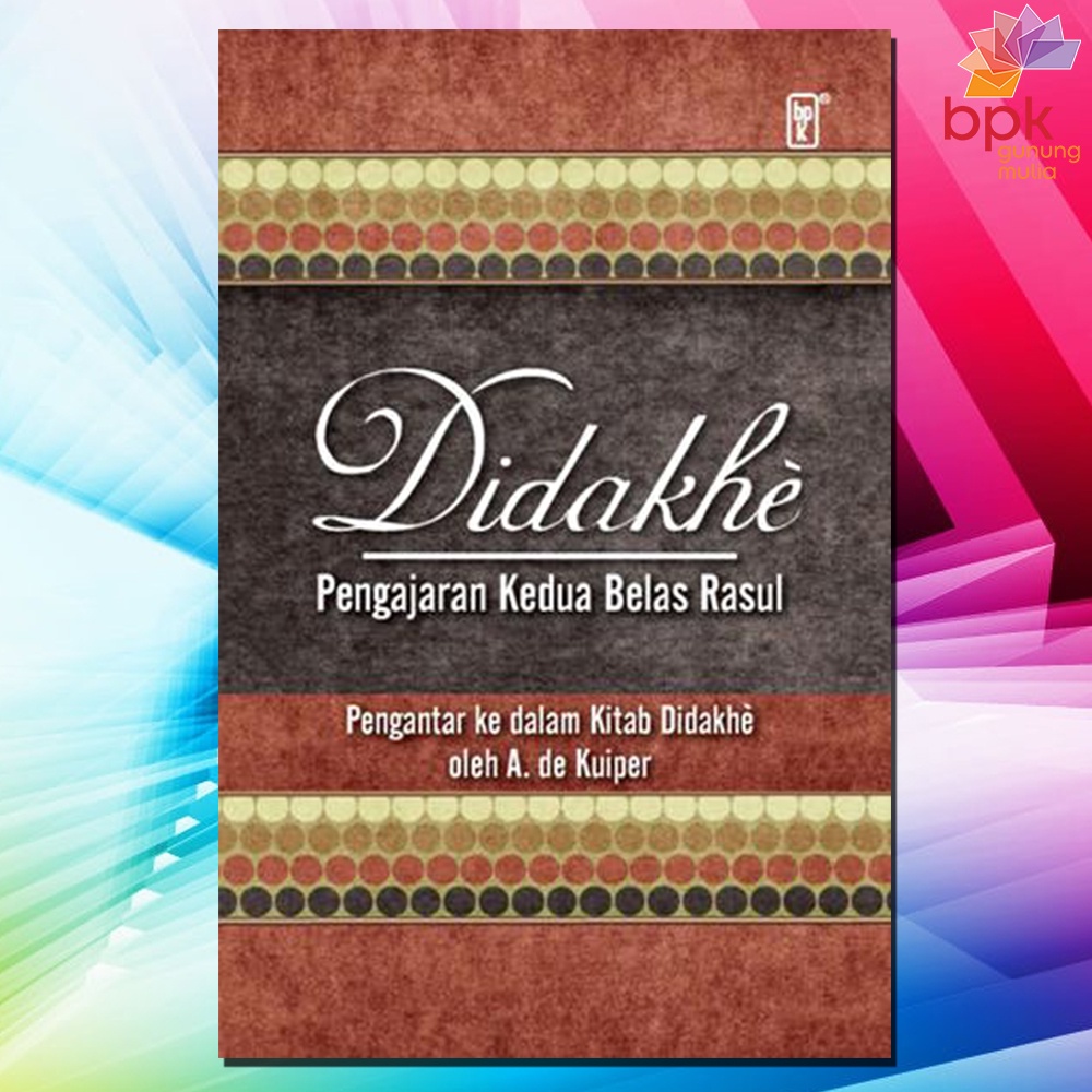 Jual Buku Didakhe : Pengajaran Kedua Belas Rasul | Shopee Indonesia
