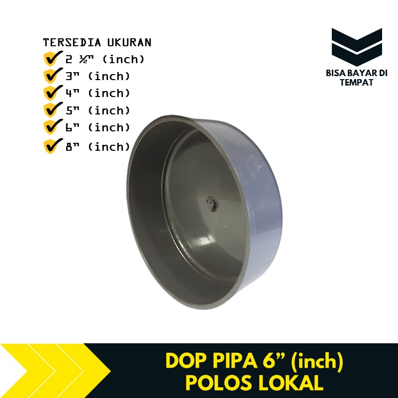 Jual Dop Pipa 6 Inch Polos Lokal Tutup Pipa Paralon 6 Inch TBA327 ...