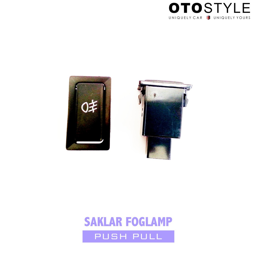 Jual Saklar Foglamp mobil model GO Push / Pull - Switch On off ...
