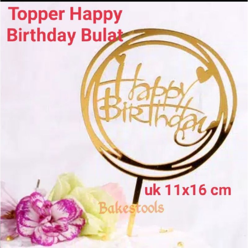 Jual Topper Happy Birthday Bulat | Shopee Indonesia