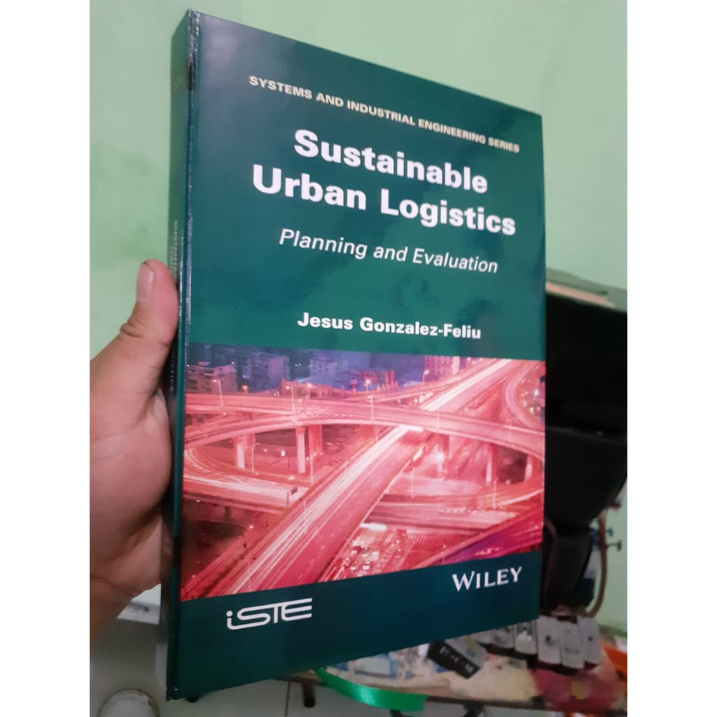 Jual Original-Sustainable Urban Logistics Planning and Evaluation ...