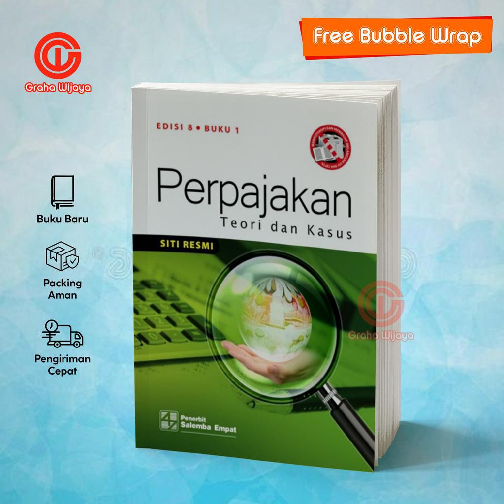 Jual Perpajakan Teori dan Kasus Edisi 8 Buku 1 - Siti Resmi | Shopee Indonesia