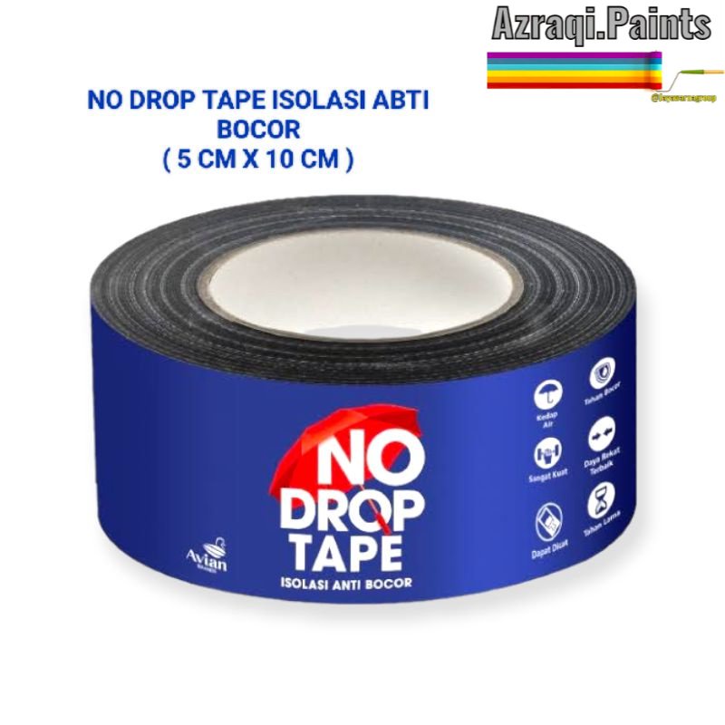 Jual NO DROP TAPE ISOLASI ANTI BOCOR ( 5 CM X 10 MTR ) PEREKAT PENAMBAL ...