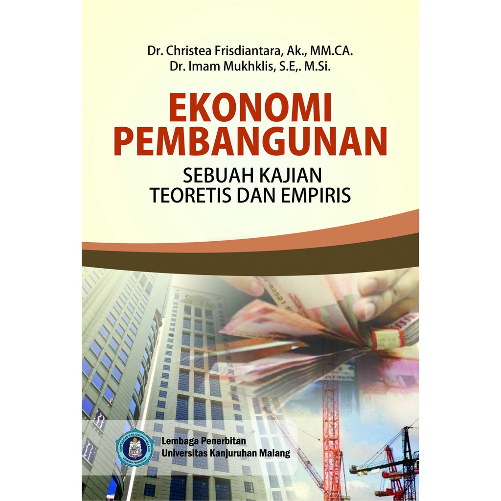 Jual Buku Ekonomi Pembangunan sebuah Kajian Teoretis dan Empiris - Original | Shopee Indonesia