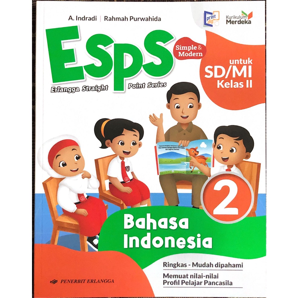 Jual KURIKULUM MERDEKA BUKU ESPS BAHASA INDONESIA SD/MI Kelas 1 2 3 4 5 6 Penerbit Erlangga - A ...