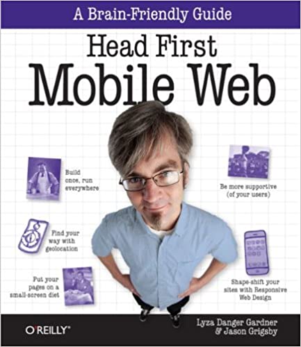 Jual BUKU - Head First Mobile Web: A Brain-Friendly Guide | Shopee ...